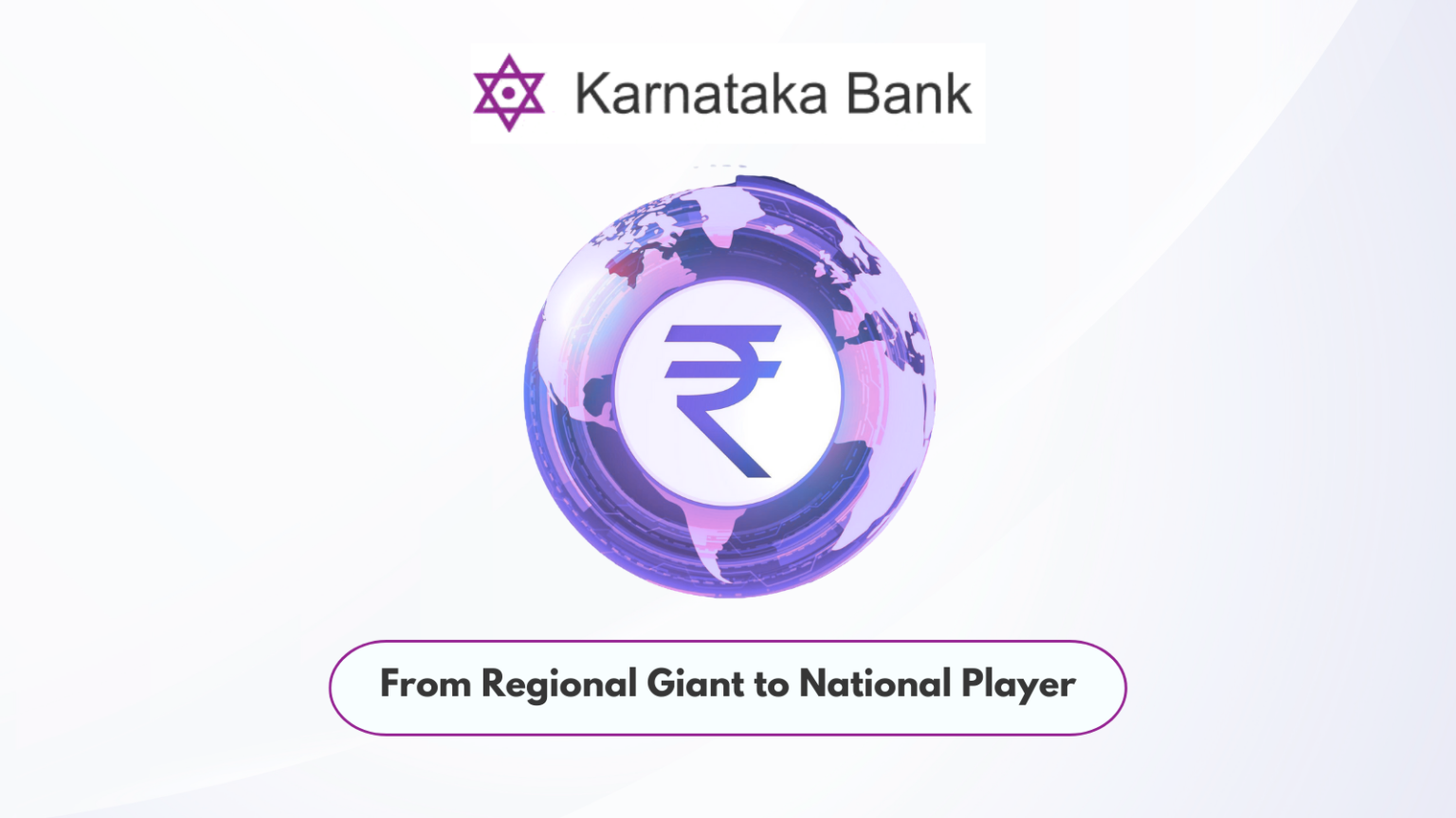 Karnataka Bank Ltd. - From Regional Giant to National Player - PA Wealth